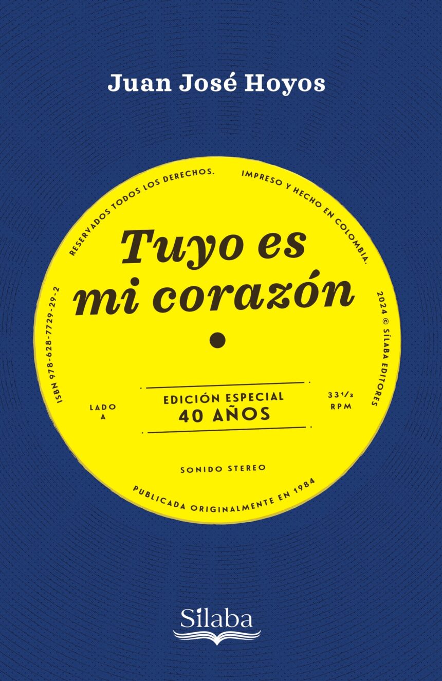 Tuyo es mi corazón - Sílaba Editores